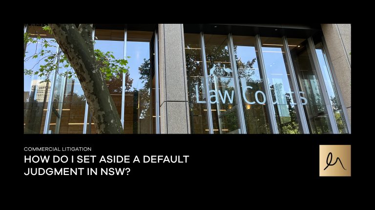 Setting Aside a Default Judgment in NSW | Madison Marcus