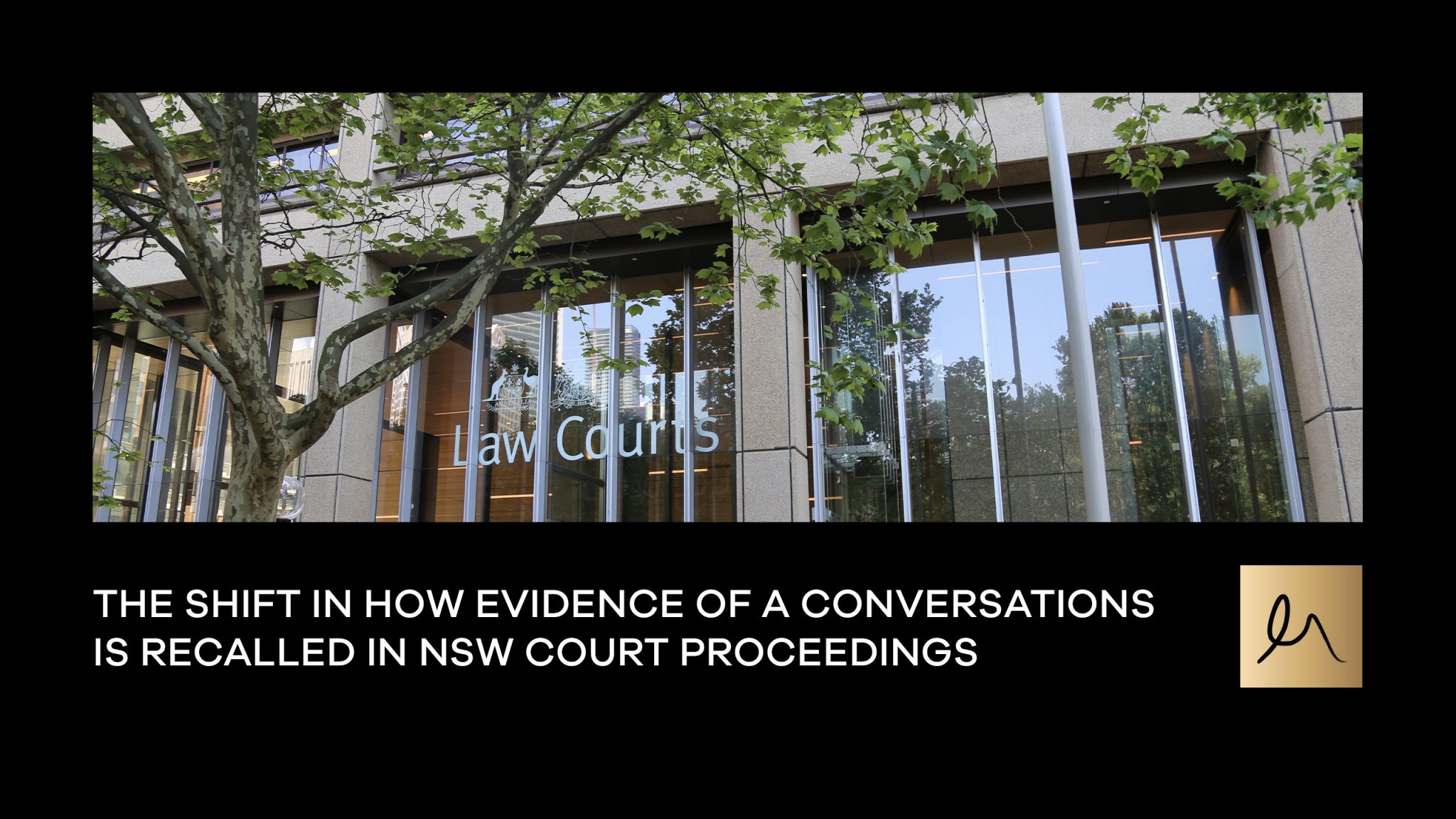 Evolution of Evidence Recollection in NSW Courts: Key Decisions