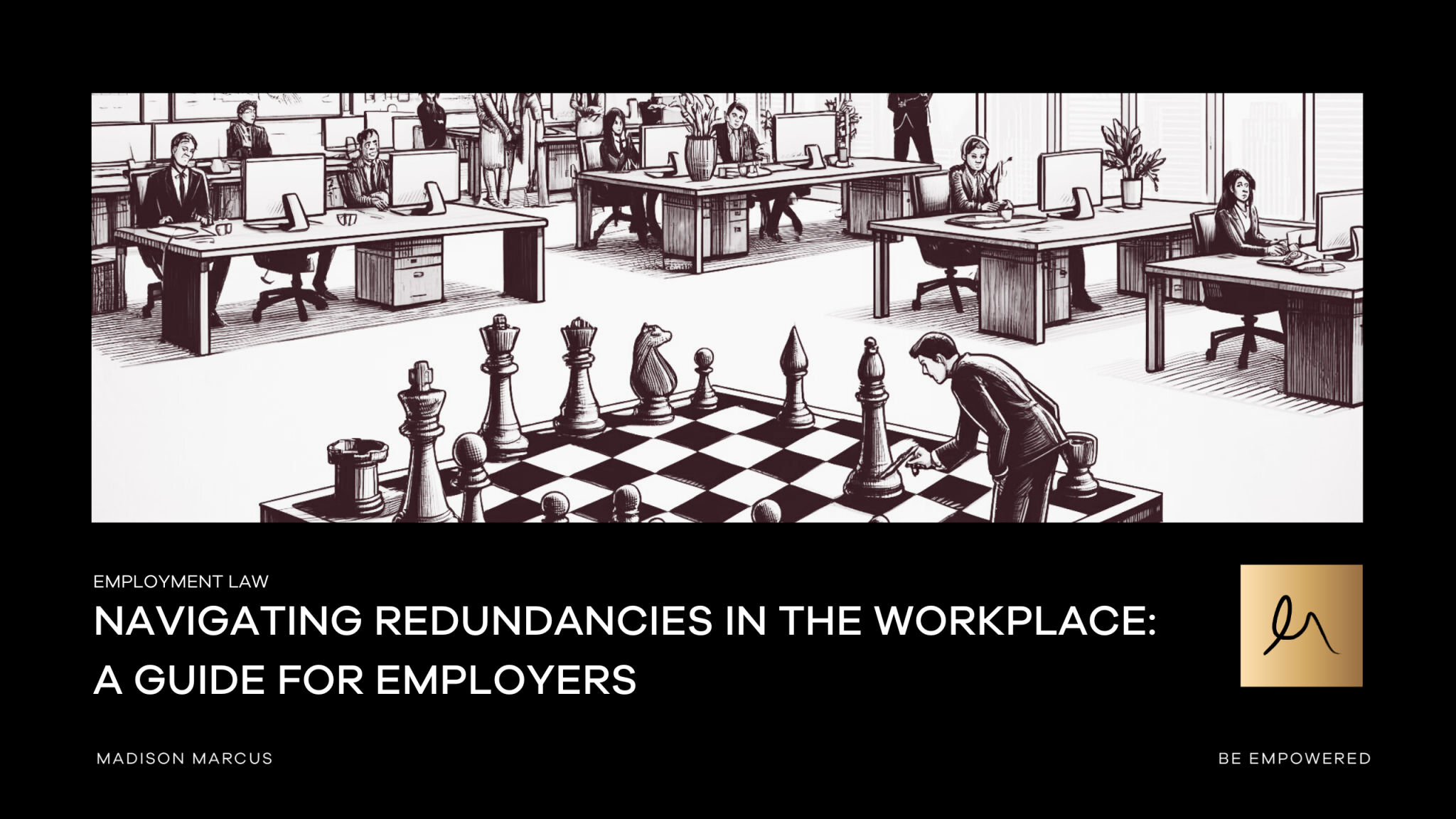 Redundancies in the Workplace: A Guide for Employers - Madison Marcus ...